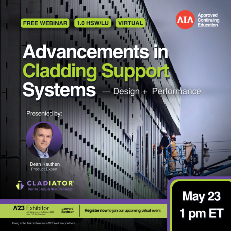 Advancements in Cladding Support Systems - Cladiator